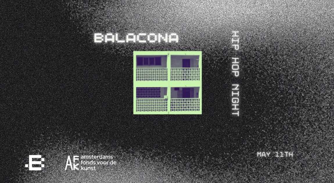 BALACONA Hip-hop and Beyond at OT301, Amsterdam