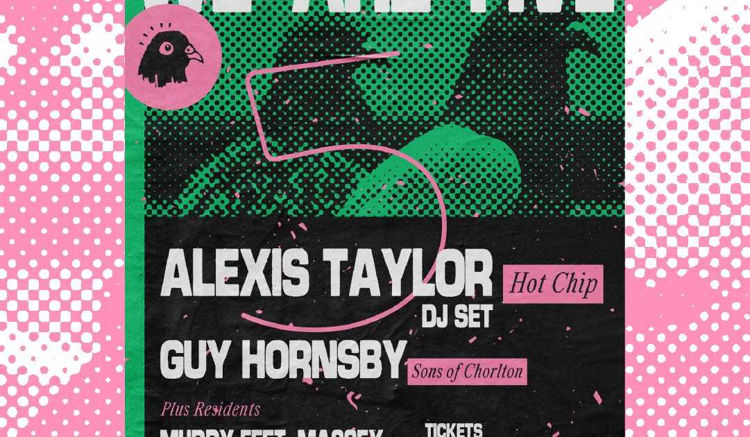 Sticky Heat 5th Birthday with Alexis Taylor (Hot Chip) - DJ Set at The ...