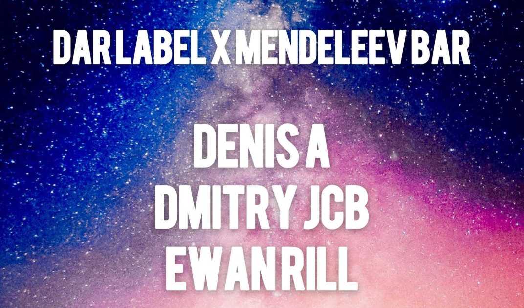 DAR Label x Mendeleev Bar Night at Secret Location, Moscow