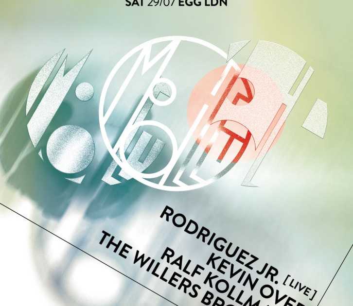 Mobilee London: Rodriguez Jr. (Live), Kevin Over, Ralf Kollmann & More ...