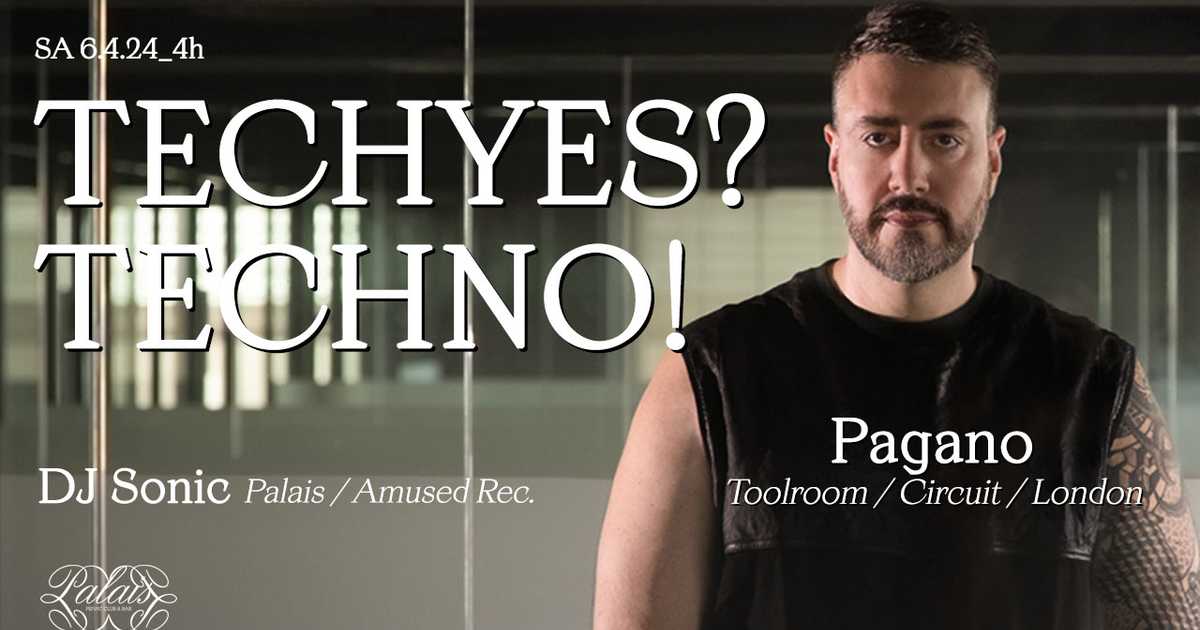 TECHYES? TECHNO at Palais, Munich