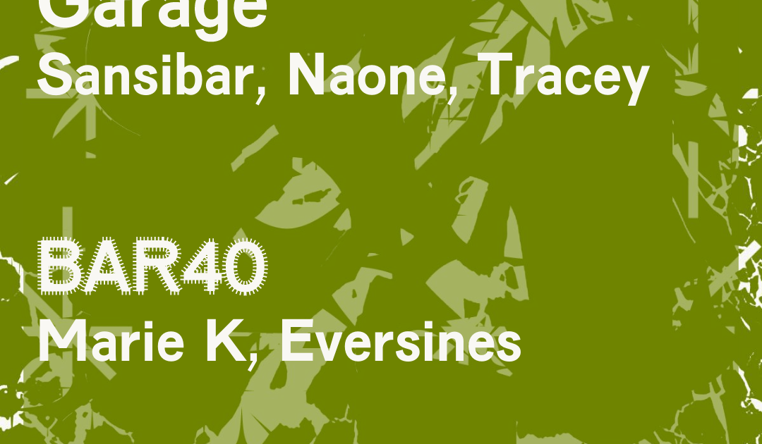Sansibar, Naone, Eversines, Tracey, Marie K at Garage Noord, Amsterdam