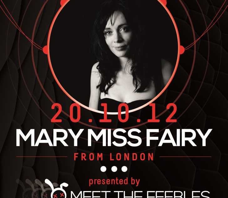 Meet The Feebles present Mary Miss Fairy at Green Leaves, Central