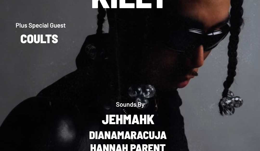 KILLY OFFICIAL AFTERPARTY PLUS SPECIAL GUEST COULTS at Monarch, Berlin