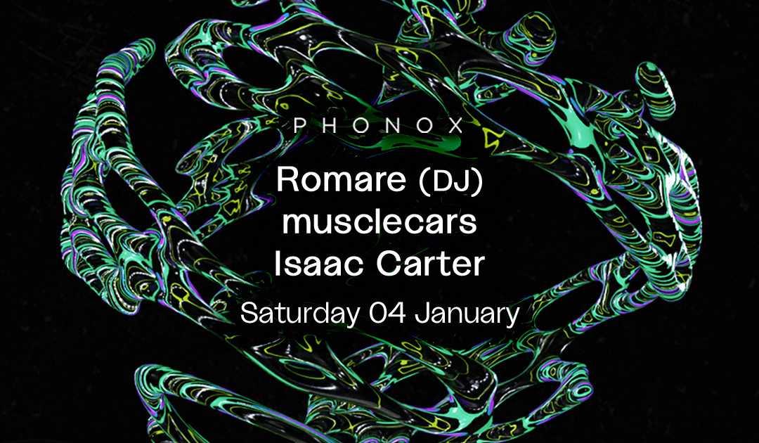 Phonox: Romare (DJ) & MUSCLECARS, Isaac Carter at Phonox, London