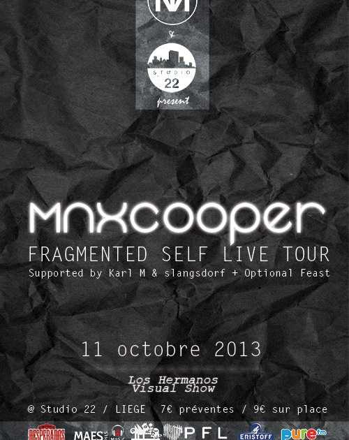 NN Pres. MAX Cooper Fragmented Self Live Tour at Studio 22, Bélgica