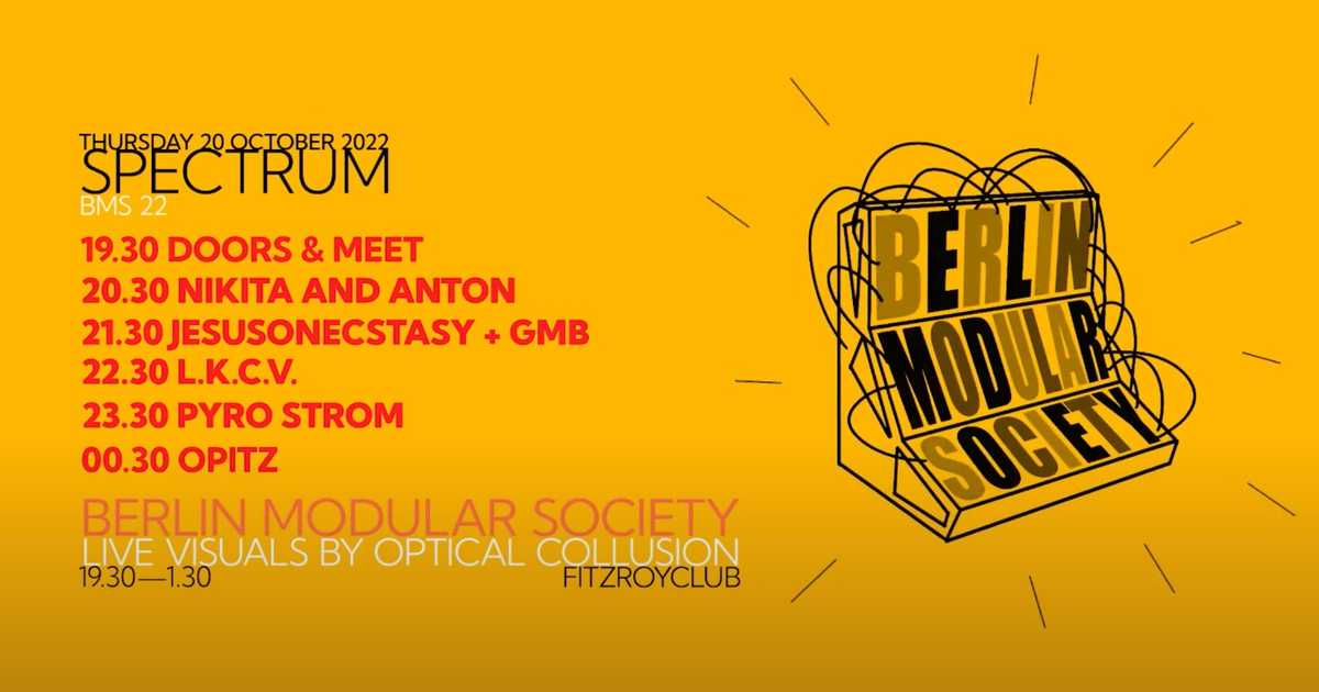 Berlin Modular Society 22: Spectrum (live performance techno) at Fitzroy, Berlin