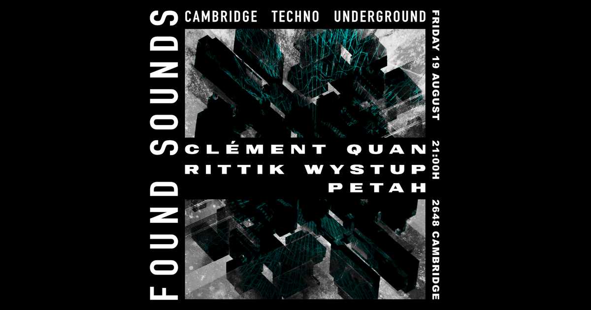 [CANCELLED] Found Sounds at 2648 Cambridge, South + East