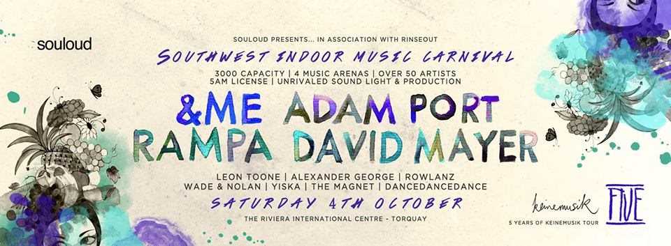 Souloud ft Adam Port, &ME, Rampa & David Mayer en The English Riviera ...