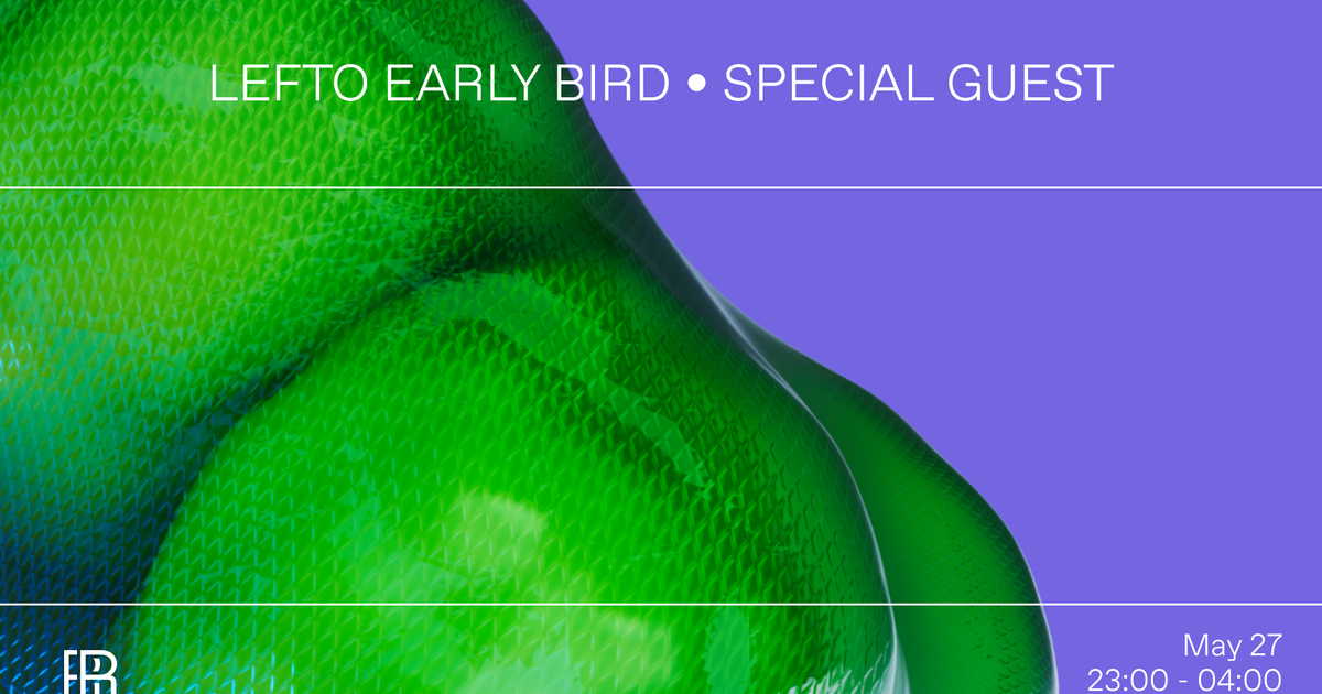 Lefto Early Bird & Special Guest at Radio Radio, Amsterdam