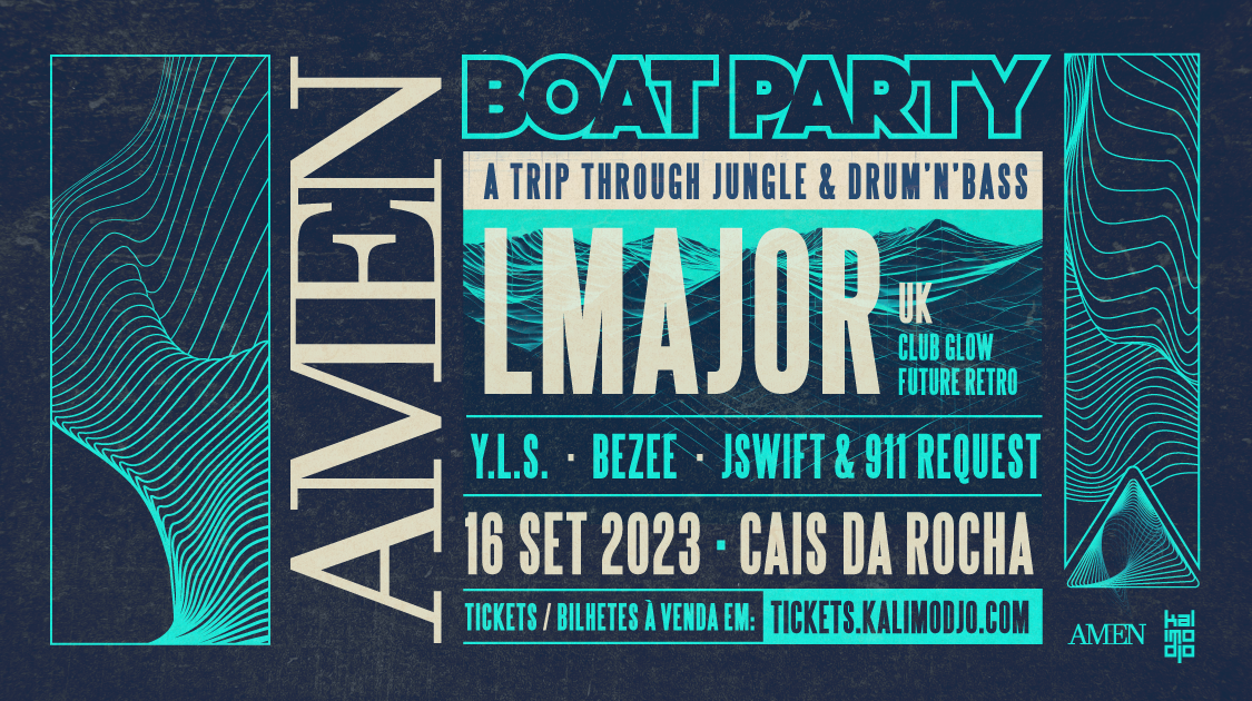 AMEN Boat Party 2023 w/ LMajor (UK) at Navio Príncipe do Tejo, Lisbon