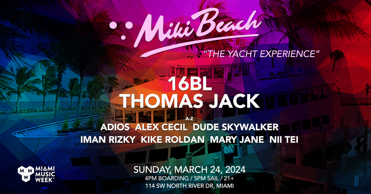 Miki Beach 'The Yacht Experience' at TBA - 114 SW NORTH RIVER DR, MIAMI ...