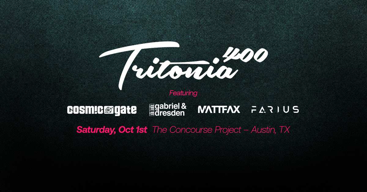 Tritonal pres. Tritonia 400 feat. Cosmic Gate, Gabriel & Dresden, Matt ...
