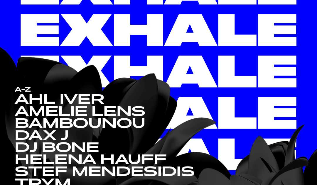 Exhale x DC10: 17 August 2022 at DC-10, Ibiza