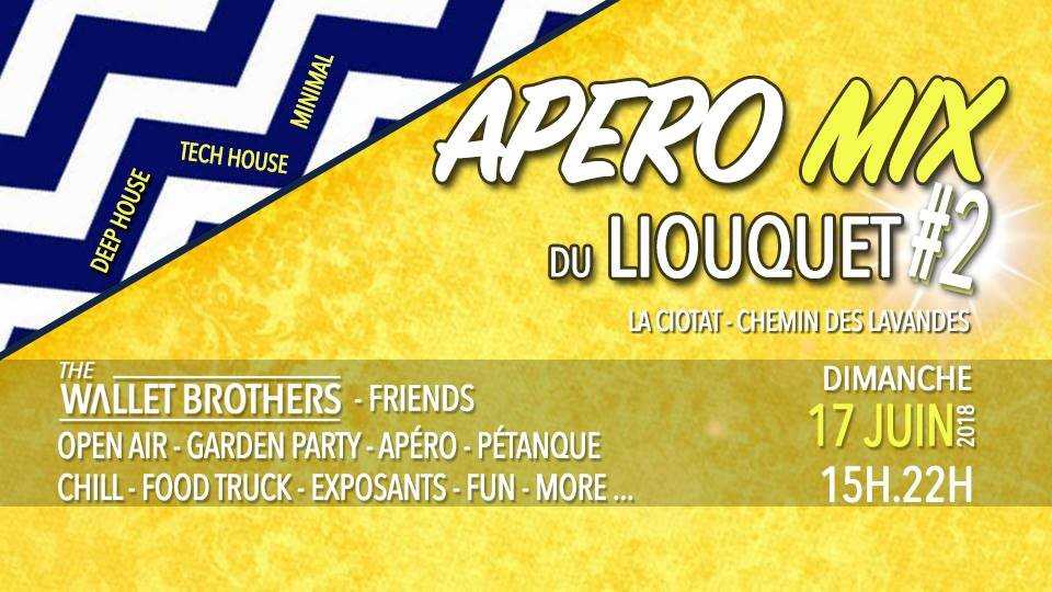 Apéro Mix du Liouquet #2 - la Ciotat a Liouquet, Marsiglia