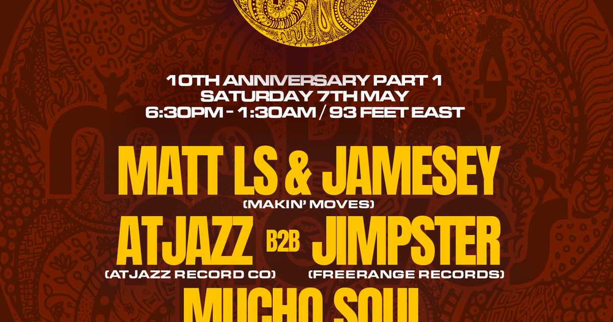 Makin' Moves 10th Anniversary wth Jimpster (Freerange Recs) & Atjazz ...