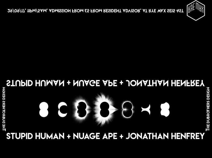 Block out the Sun: Stupid Human, NuAge Ape and Jonathan Henfrey at Rye ...