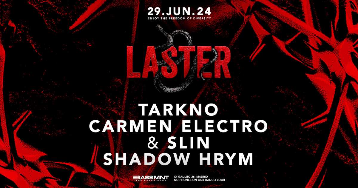 Laster Club vol. LVI - Tarkno, slin & Carmen Electro, Shadow Hrym at ...