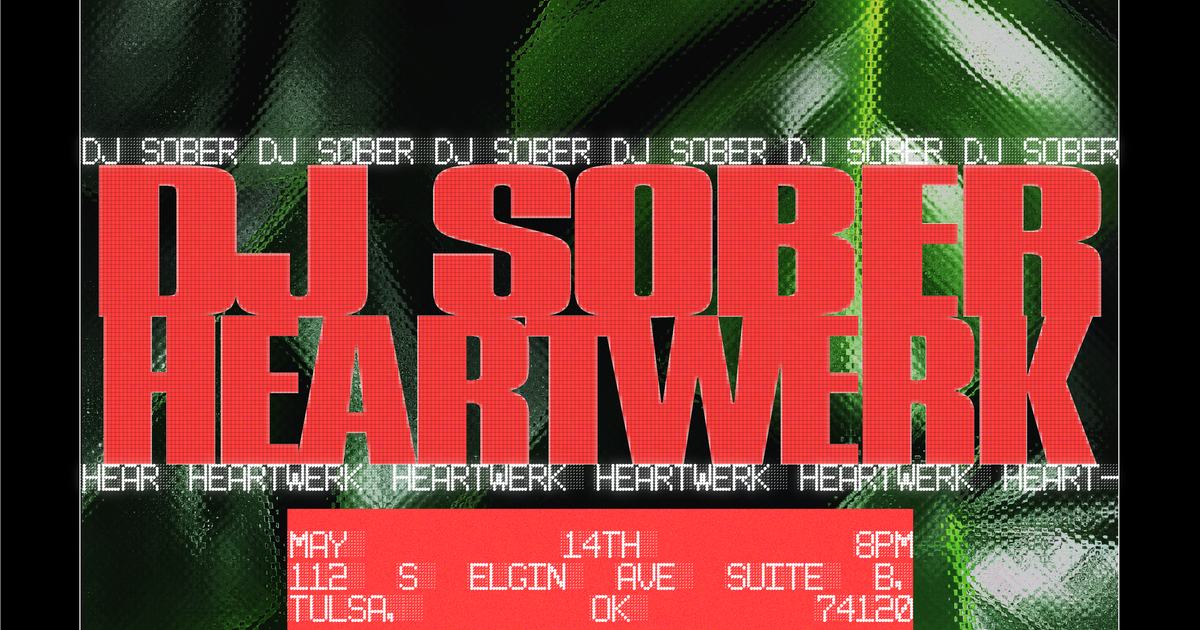 DJ Sober x HeartWerk at St. Vitus, Oklahoma