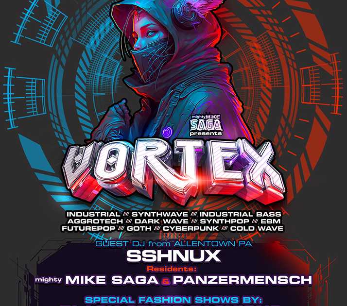 VORTEX! CyberPunk Goth Industrial Club Night - Philly bei Warehouse on ...