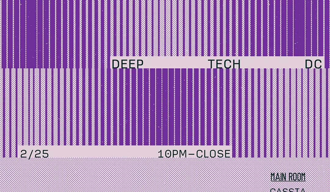 618 presents: Deep Tech DC at 618 Cocktail and Whiskey Lounge ...