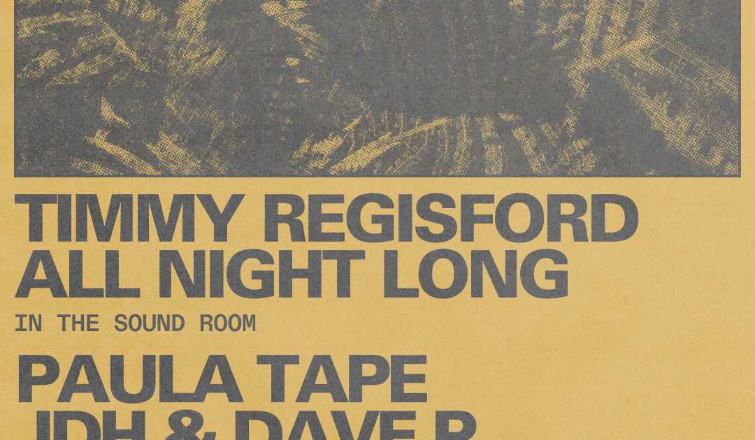Timmy Regisford / Paula Tape + JDH & Dave P / Hiatt dB at public ...