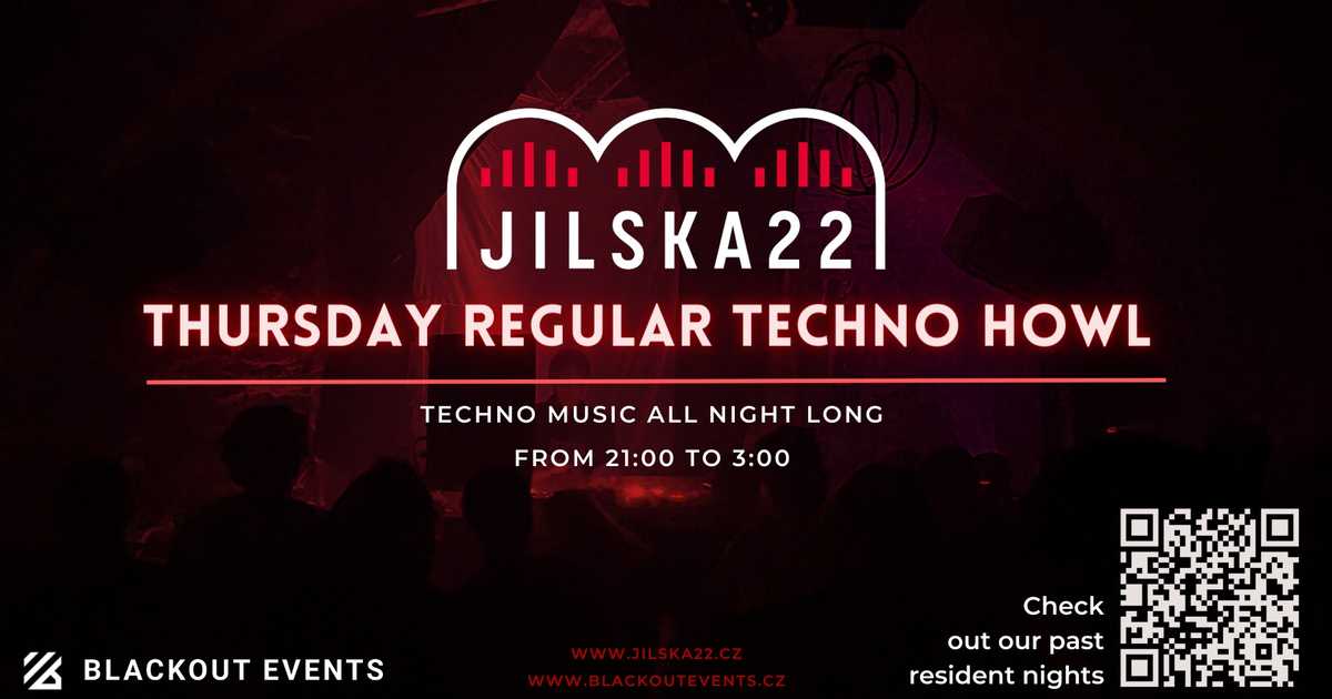 Regular Thursday Techno Howl with Blackout xxx Jilska 22 at Music Club Pulse 22, Prague