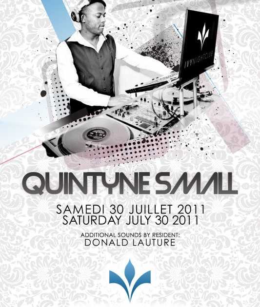Quintyne Small Live at Ivy Nightclub, Montreal