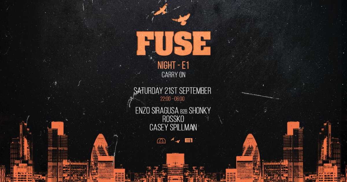Fuse Carry-On at E1, London