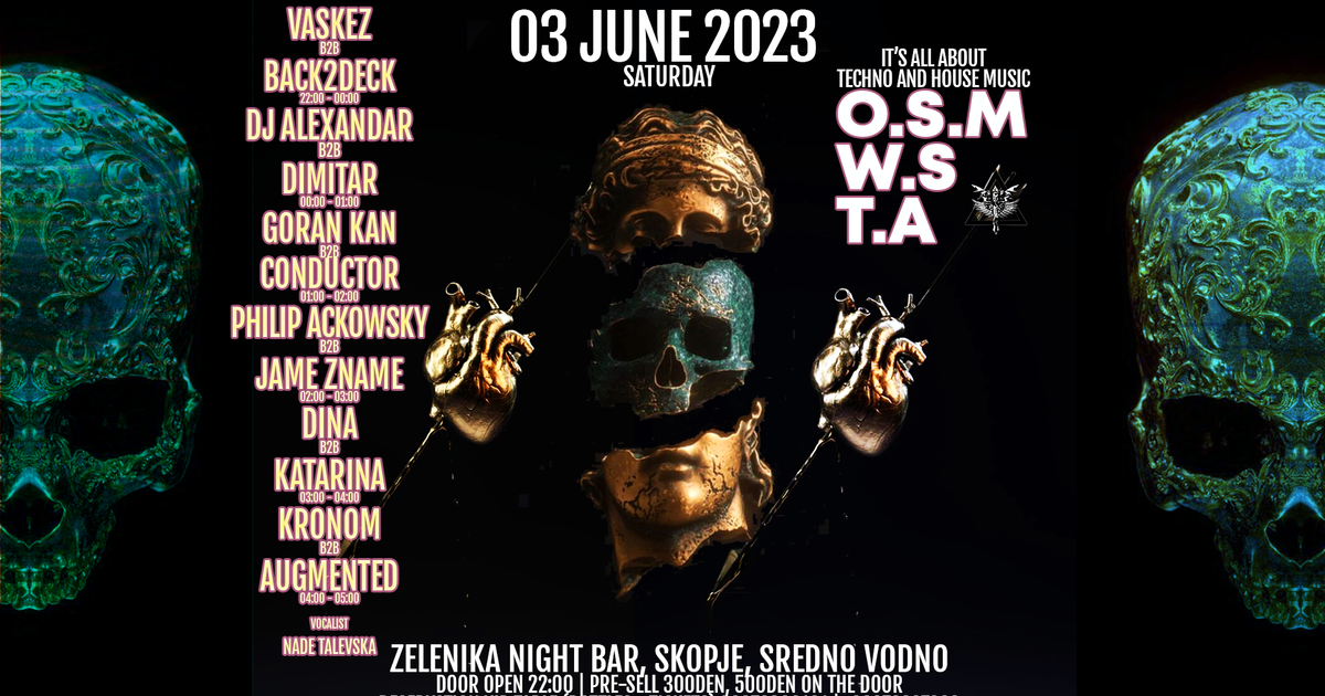 O.S.M.W.S.T.A at Zelenika, Sredno Vodno at Zelenika Night Bar, Skopje