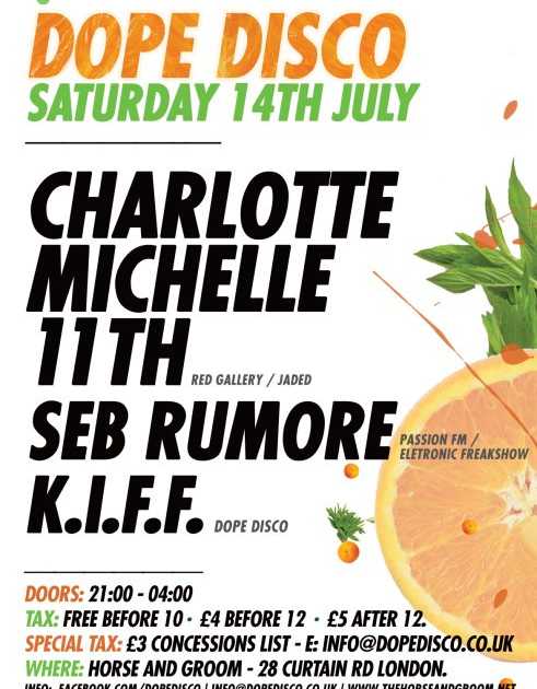 Dope Disco with Charlotte Michelle 11th, Seb Rumore and K.I.F.F em The ...