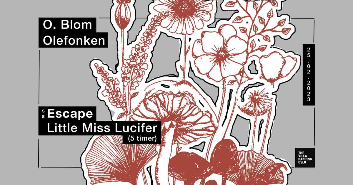 Olefonken & O. Blom // SS: Escape m/ Little Miss Lucifer (5 time) at ...