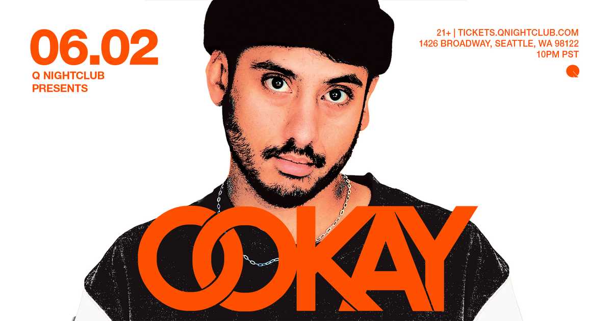 OOKAY at Q Nightclub, Seattle