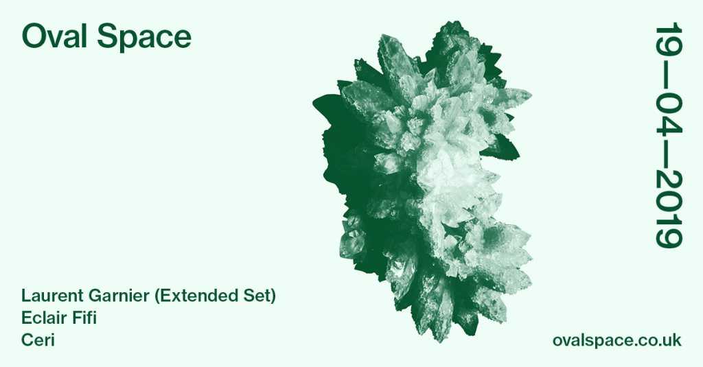 Oval Space with Laurent Garnier (Extended Set), Eclair Fifi, Ceri at ...