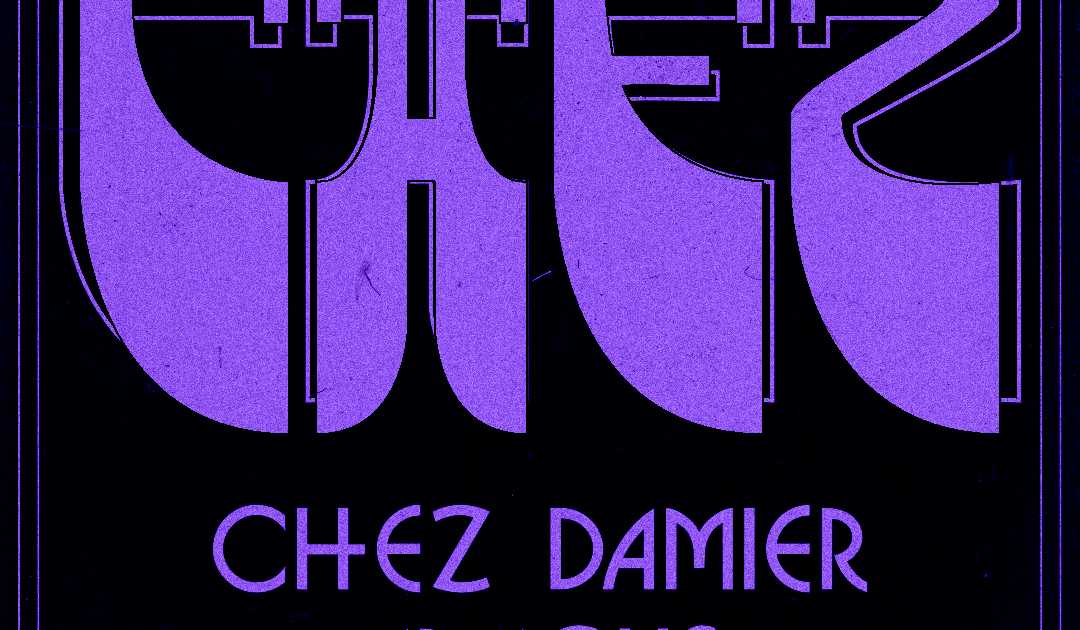 (JEEP MIX) presents: Chez Damier at Cafeteria, Toronto