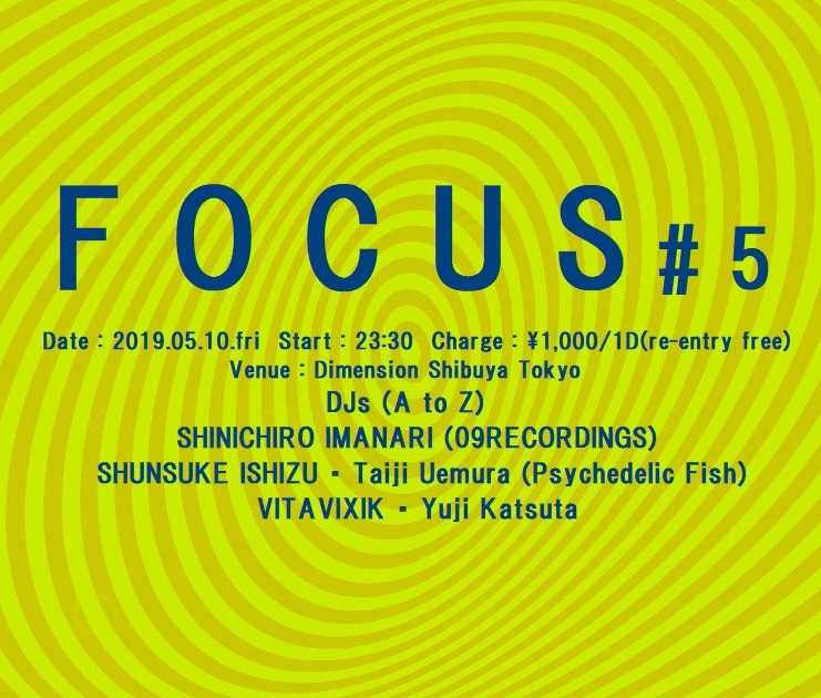 Focus #5 en Dimension, Tokio