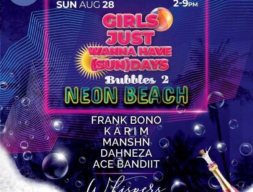 myVIBE presents: Girls Just Wanna Have (Sun)days at Whispers At Oak ...
