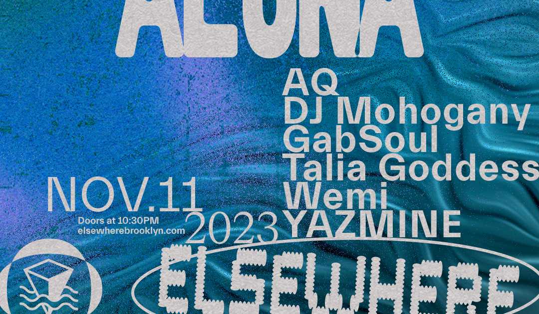 Noir Fever presents: Aluna - Mycelium Tour, AQ, DJ Mohogany, GabSoul, Talia Goddess + more at ...