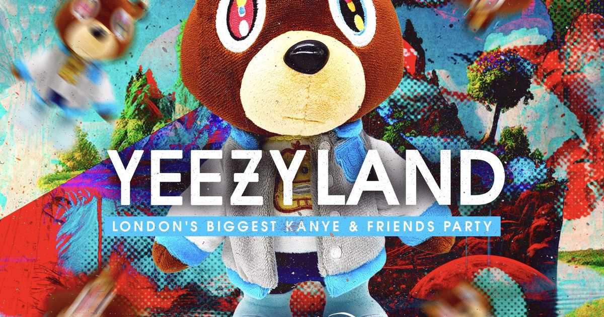 YEEZYLAND - The UK's Biggest Kanye & Friends Party at XOYO, London