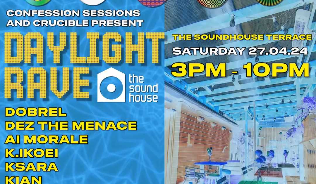 DAYLIGHT RAVE at The Sound House, Dublin