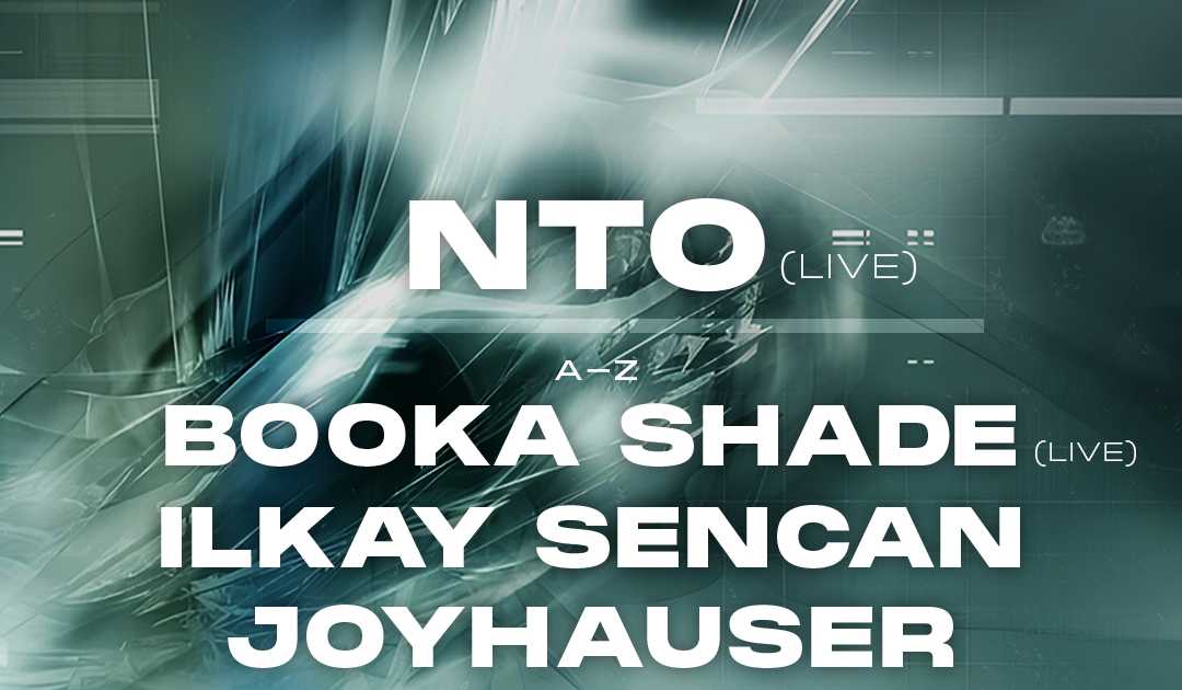 NTO(live) + Booka Shade(live) + Joyhauser + İlkay Şencan | Volkswagen Arena at Volkswagen Arena ...