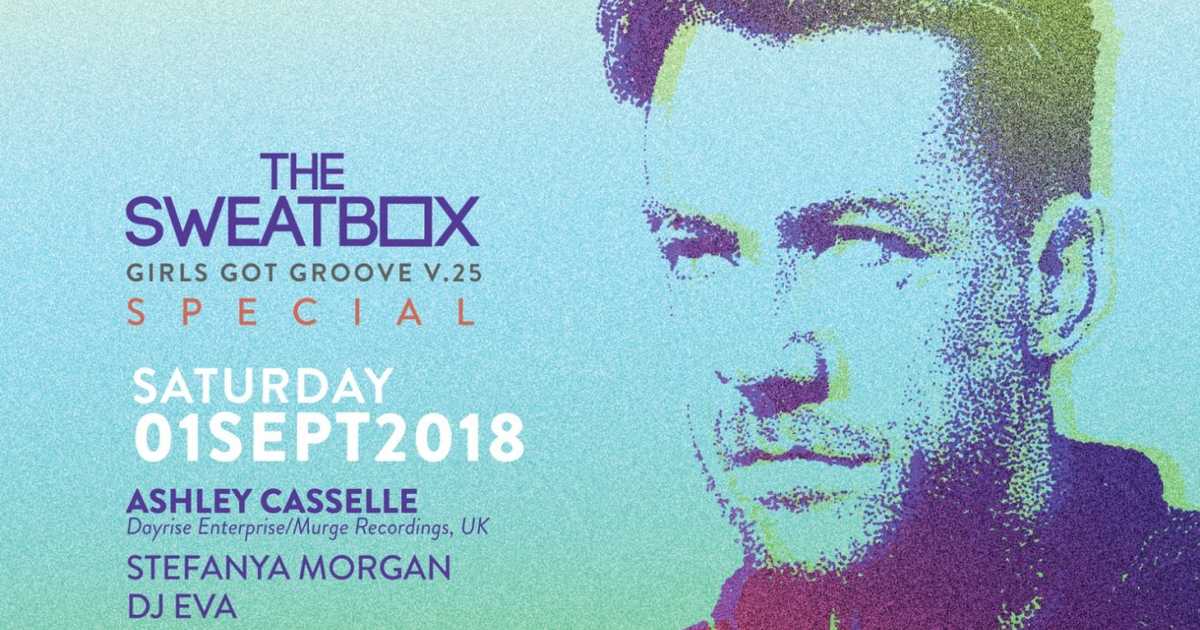 The Sweatbox- Girls Got Groove 25 with Ashley Casselle bei Kyo KL ...