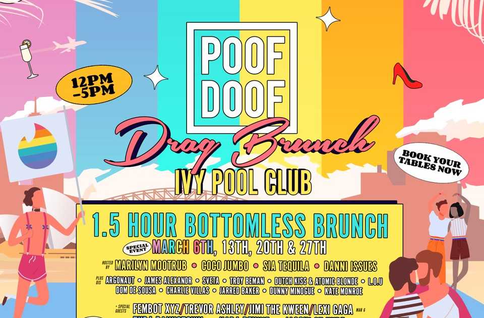 Poof Doof Sydney: Drag Brunch 20th March at Ivy Pool, Sydney