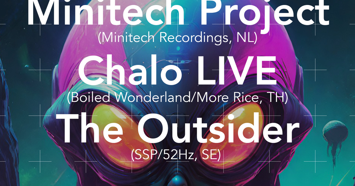 Sukhumvit Space Program feat. MiniTech Project & Chalo LIVE at 12 x 12 ...