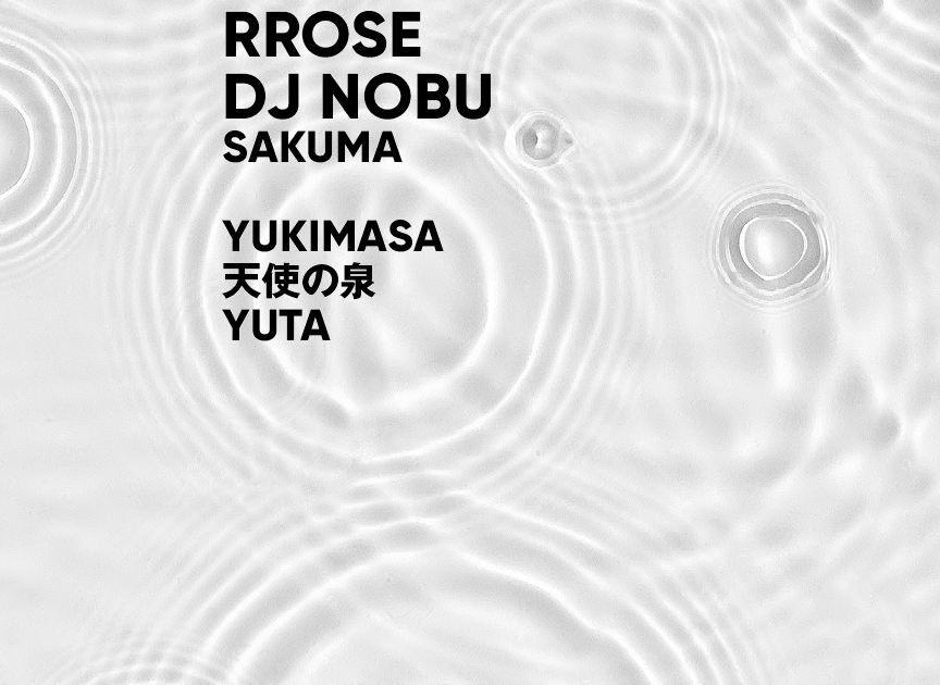 Rrose, DJ Nobu / NEW YEAR at VENT, Tokyo