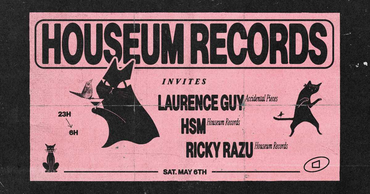 Houseum - Laurence Guy, HSM, Ricky Razu • La Cabane at La Cabane, Brussels
