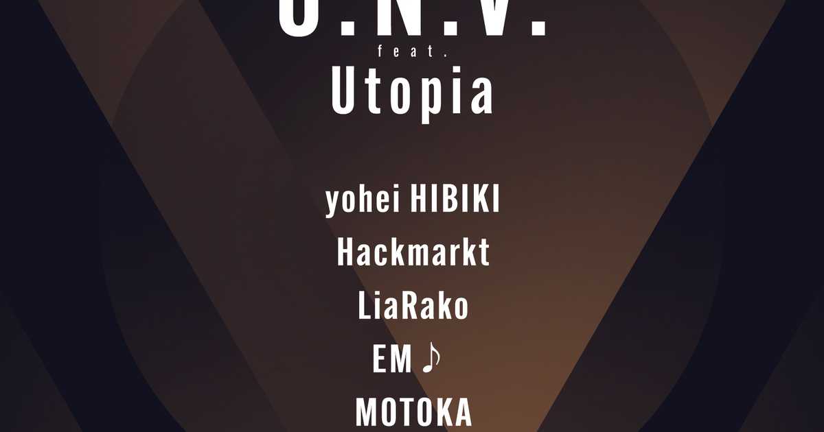 U.N.V. feat. Utopia at R Lounge, Tokyo