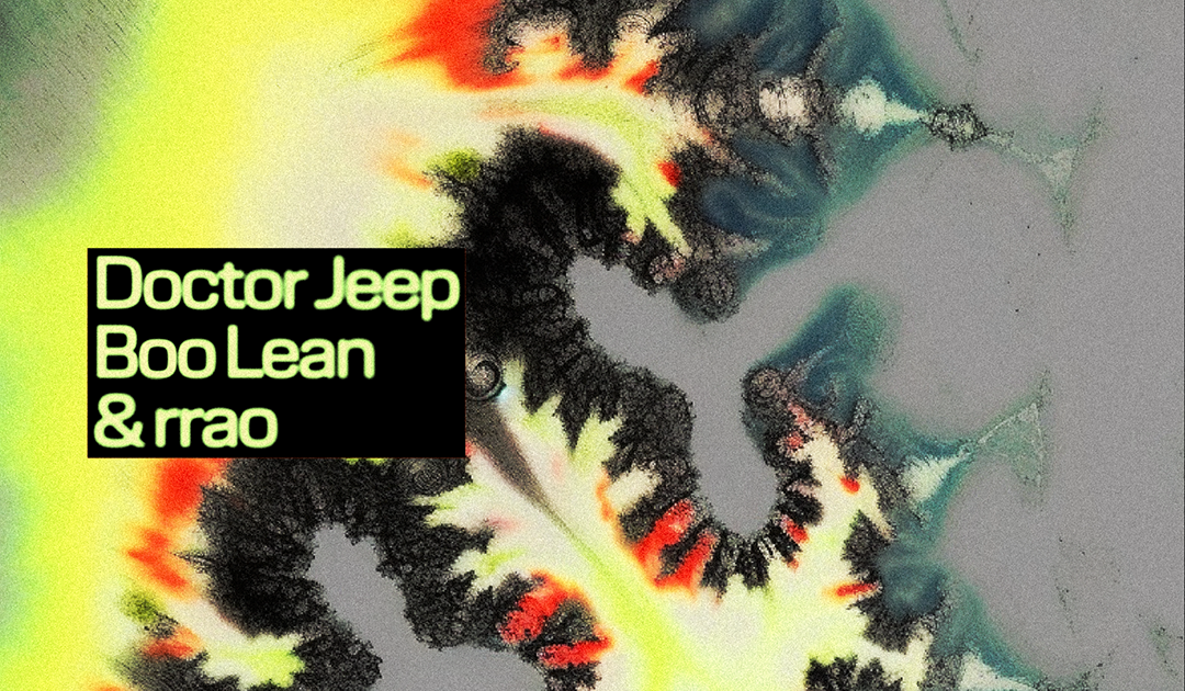 Boo Lean, rrao & Doctor Jeep en Nowadays, New York City