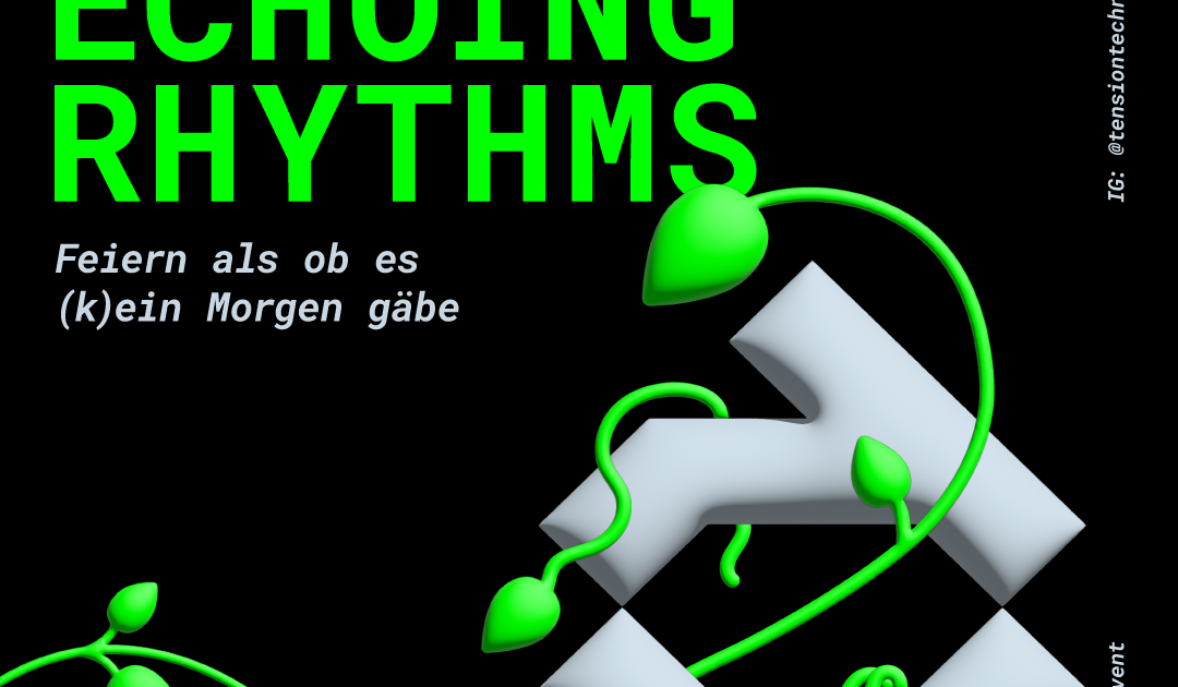 ECHOING RHYTHMS [Konferenz + Aftershow] em Transit, Chemnitz