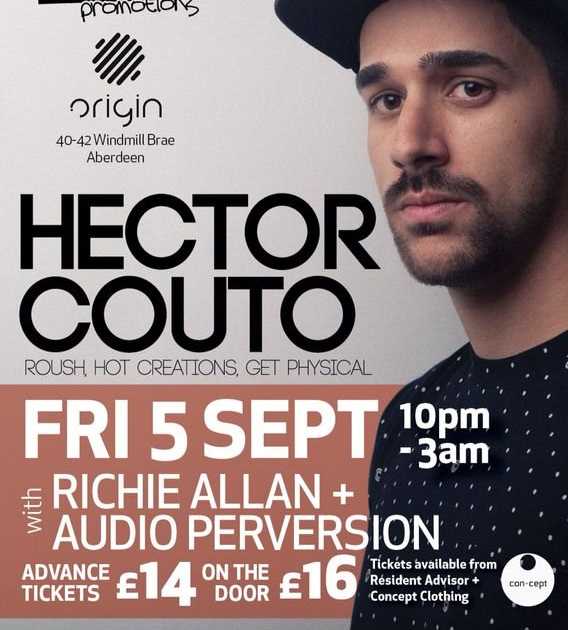 Sicko Promotions presents Hector Couto at Origin, Aberdeen